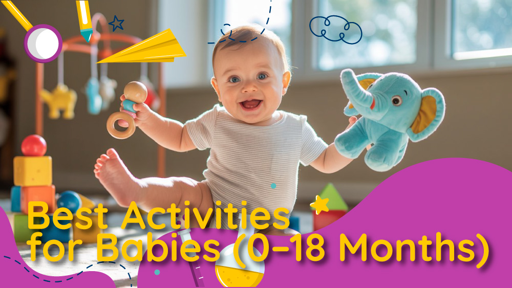Best Activities for Babies 0–18 Months | Daycare Alpharetta